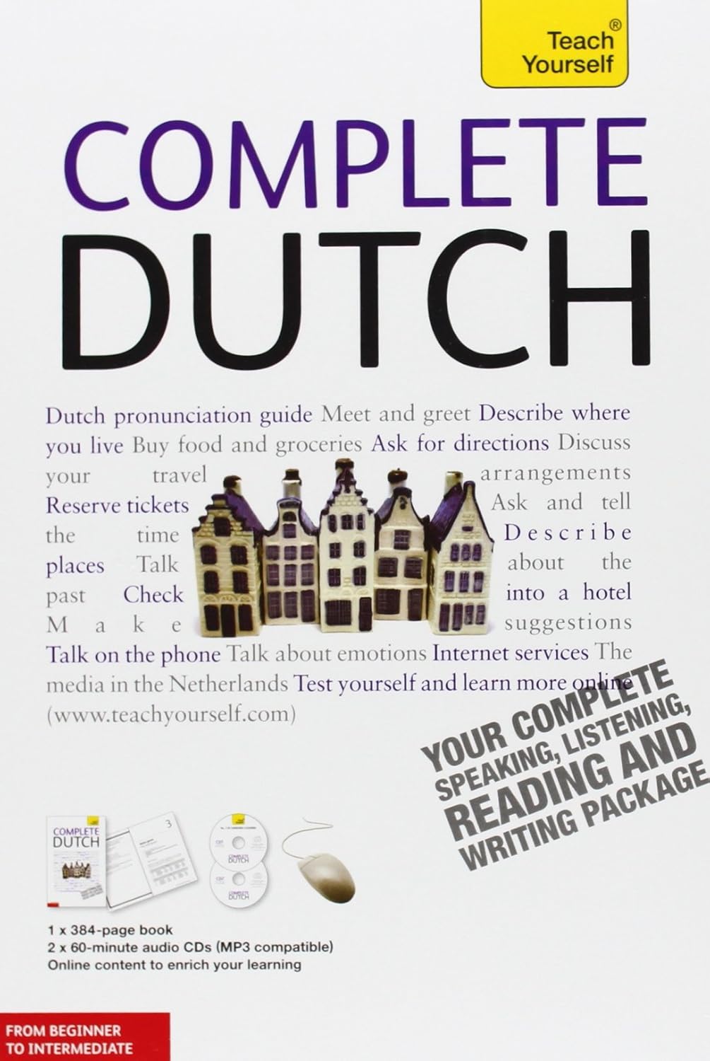 Teach Yourself Complete Dutch: From Beginner to Intermediate, Level 4 ...