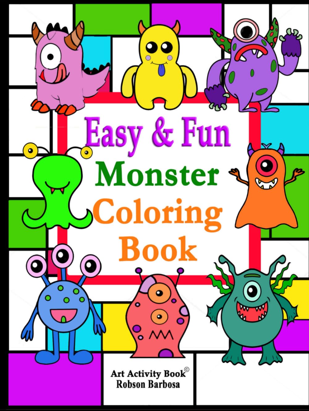 Monster Coloring Book: Easy & Fun: 49 Easy Monster to Color and Learn ...