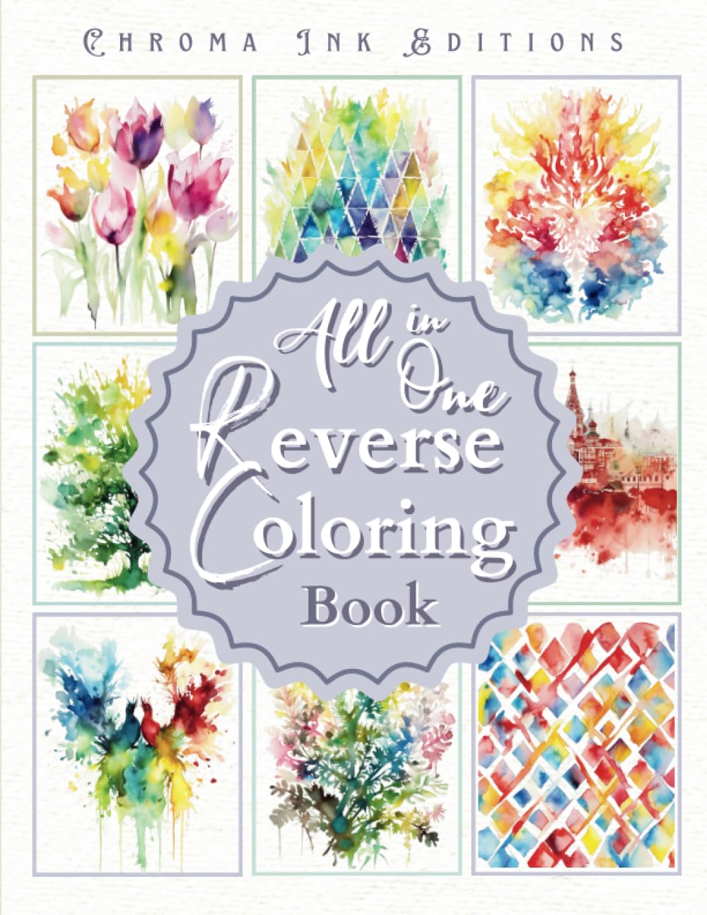 Amazon.com: All in One Reverse Coloring Book: 36 Vibrant Color ...