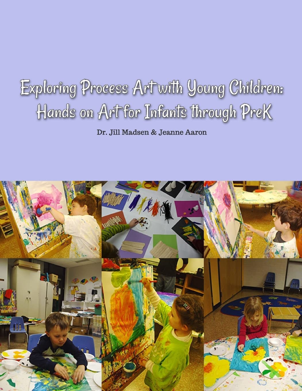 Amazon.com: Exploring Process Art with Young Children: Hands on art for ...