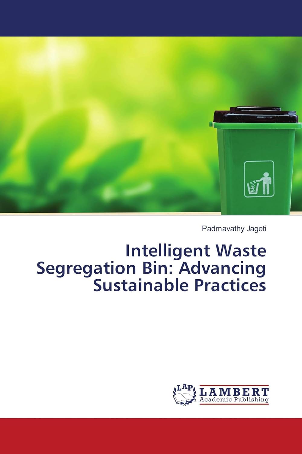 Intelligent Waste Segregation Bin: Advancing Sustainable Practices ...