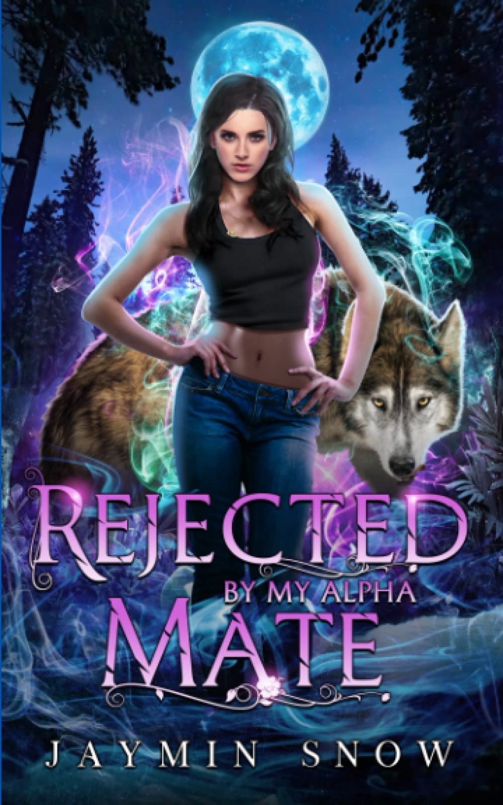 Rejected By My Alpha Mate: A Rejected Mate Shifter Romance (The ...