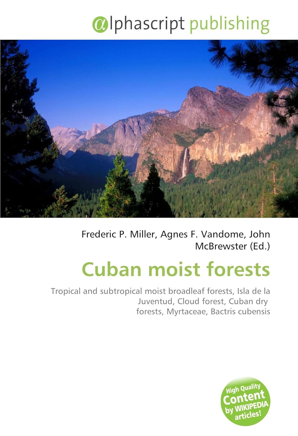 Cuban moist forests: Tropical and subtropical moist broadleaf forests ...