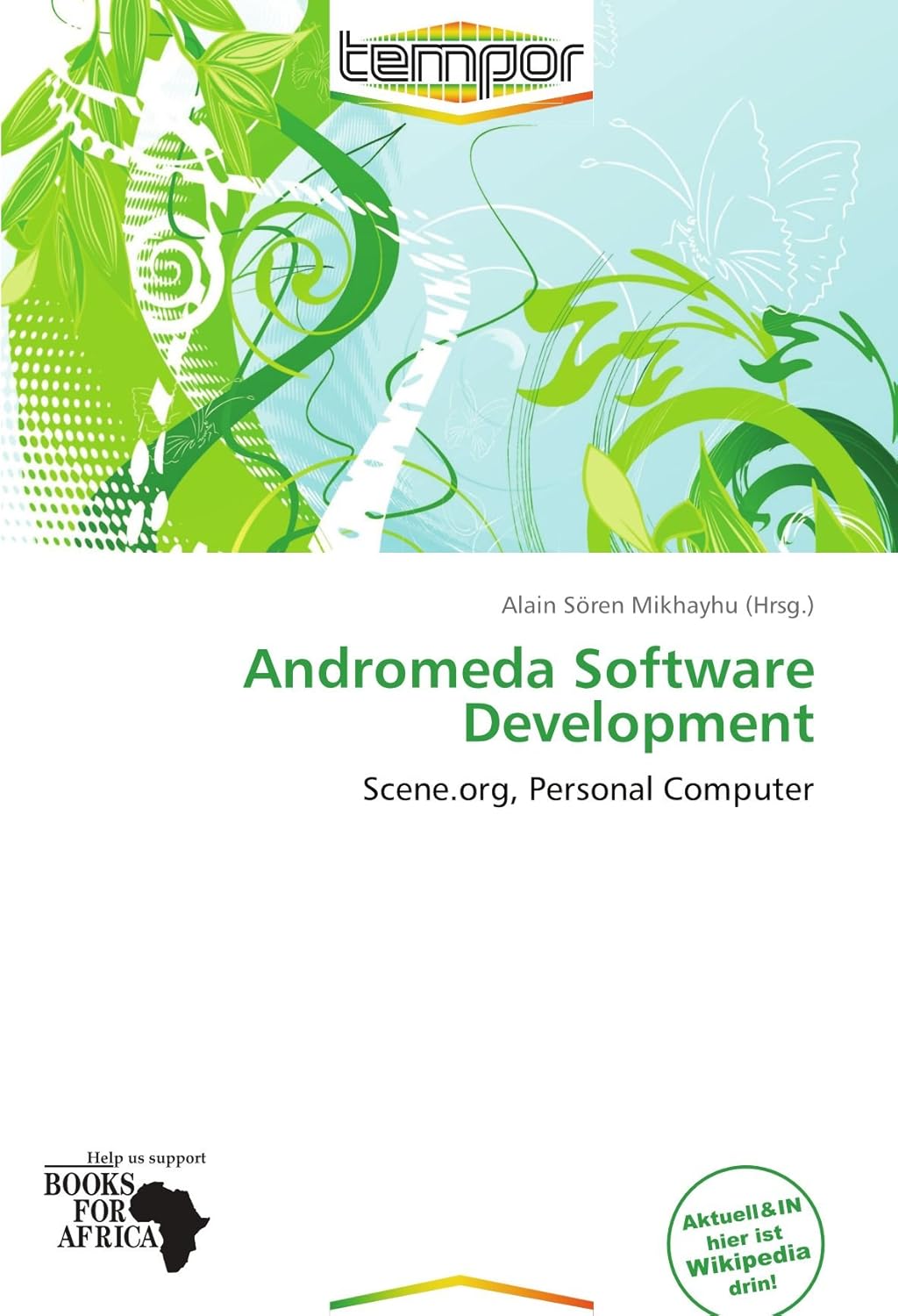 Amazon.co.jp: Andromeda Software Development : Mikhayhu, Alain S.: 洋書