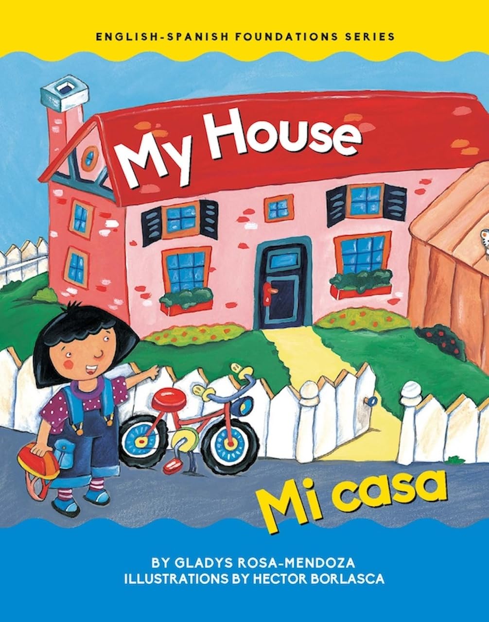 Amazon.com: My House / Mi casa (Chosen Spot Foundations) (English and ...