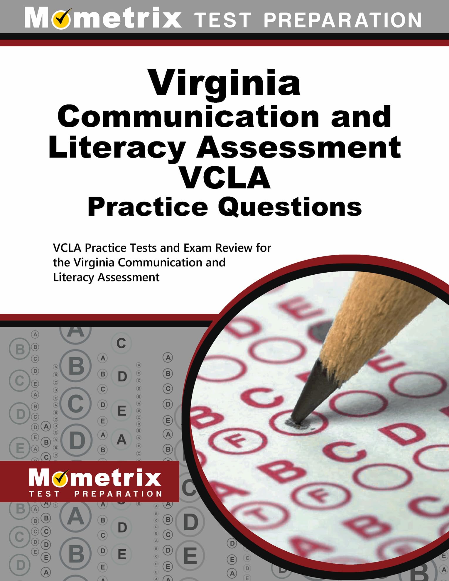 Virginia Communication and Literacy Assessment VCLA Practice Questions ...