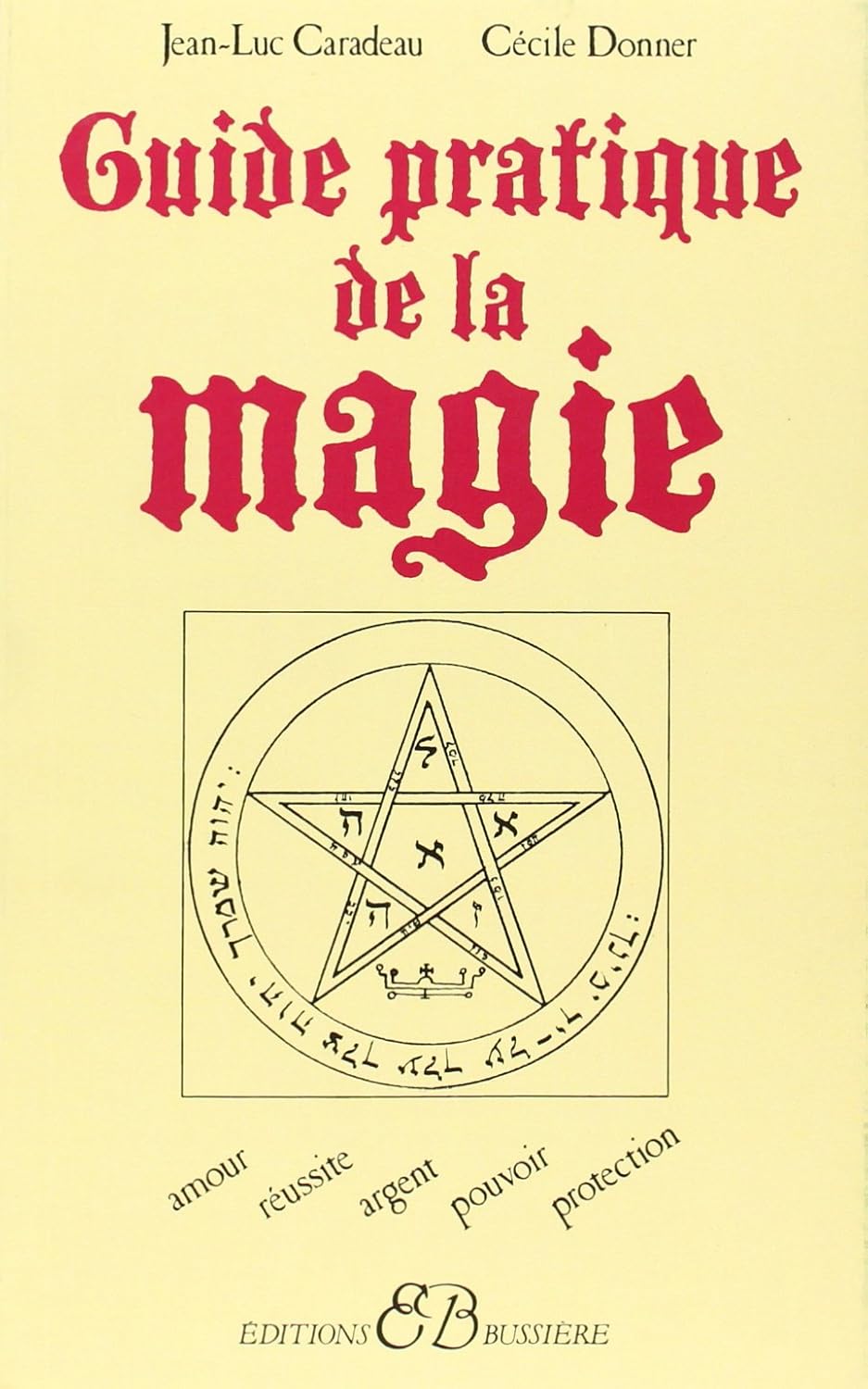 Guide pratique de la magie: Amazon.co.uk: Caradeau, Jean-Luc, Donner ...