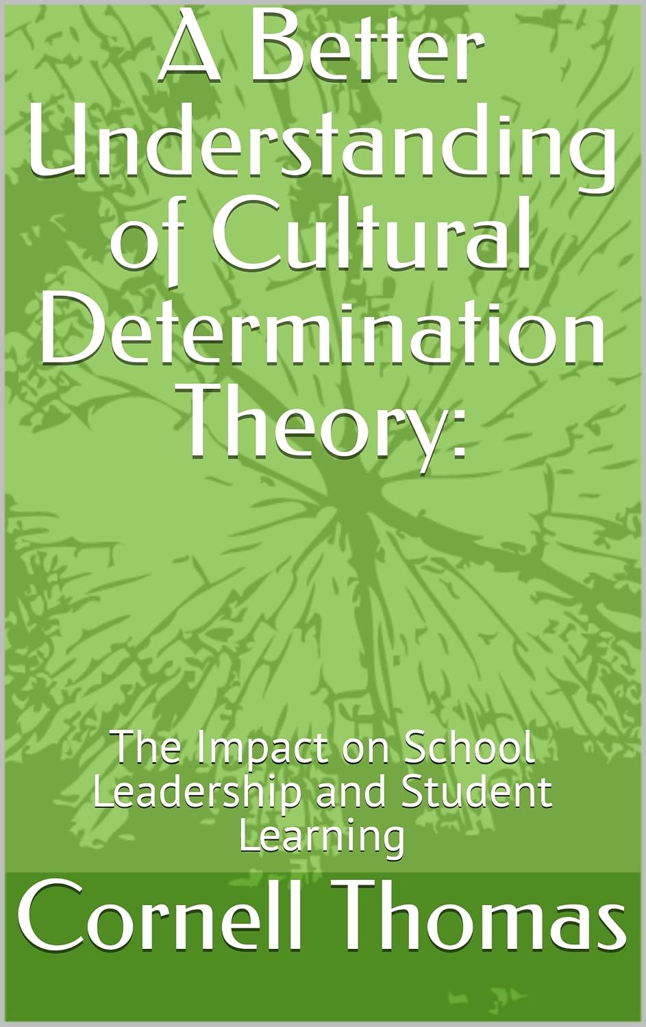 Amazon.com: A Better Understanding of Cultural Determination Theory ...
