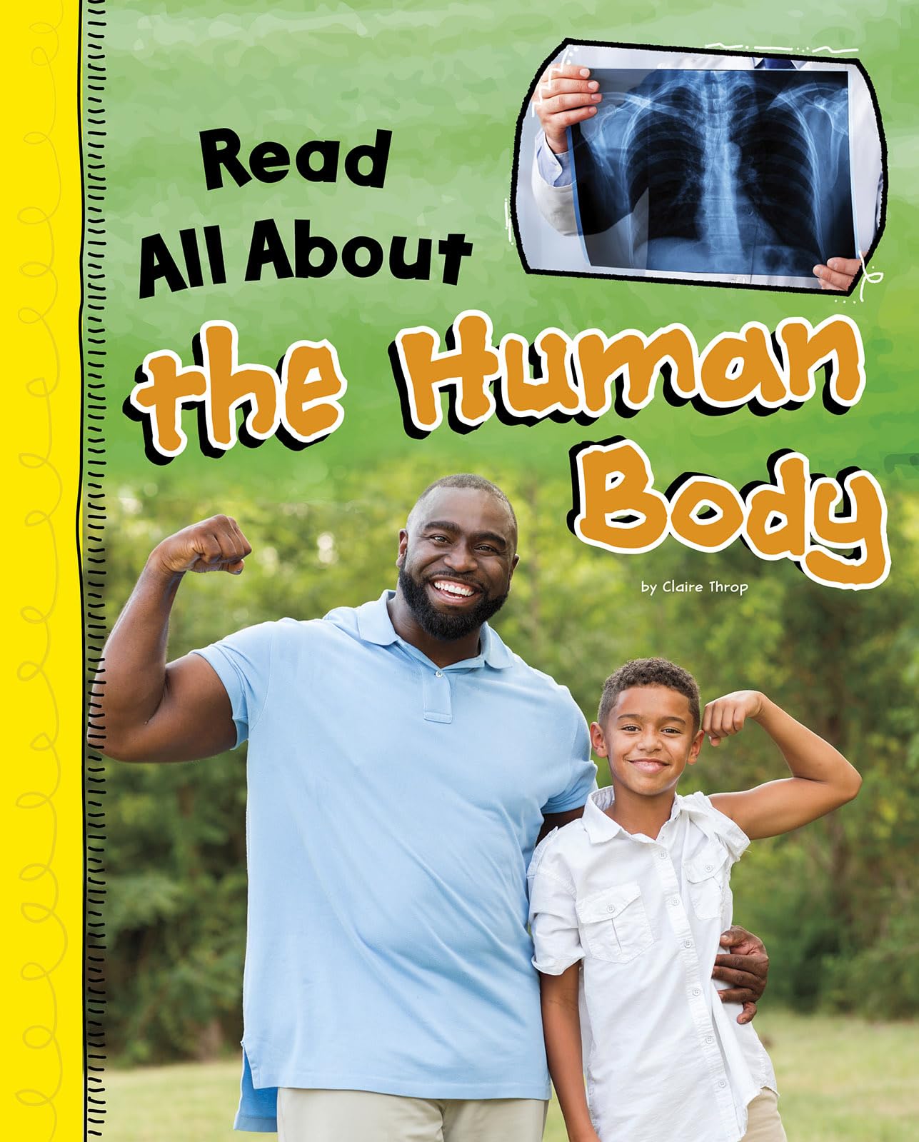 Read All About the Human Body (Read All About It): Throp, Claire ...
