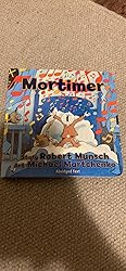 Amazon.com: Mortimer (Munsch for Kids): 9780920303115: Munsch, Robert ...