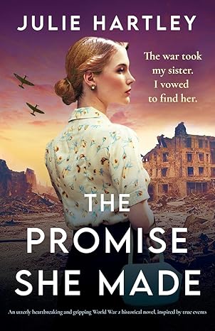 Amazon.com: The Promise She Made: An utterly heartbreaking and gripping World War 2 historical ...