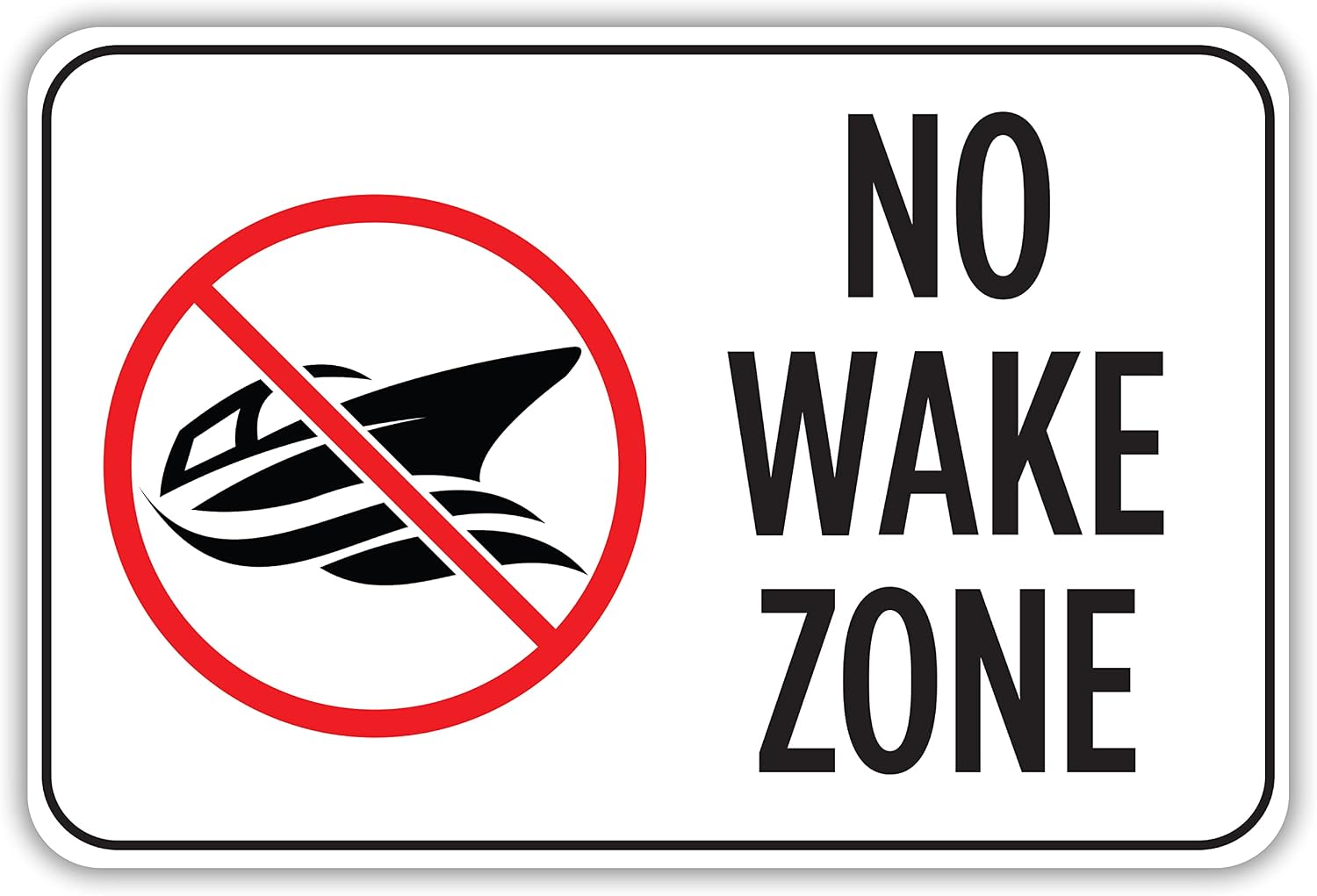 Amazon.com: No Wake Zone Aluminum Sign - Metal Sign, Safety Sign, Boat ...