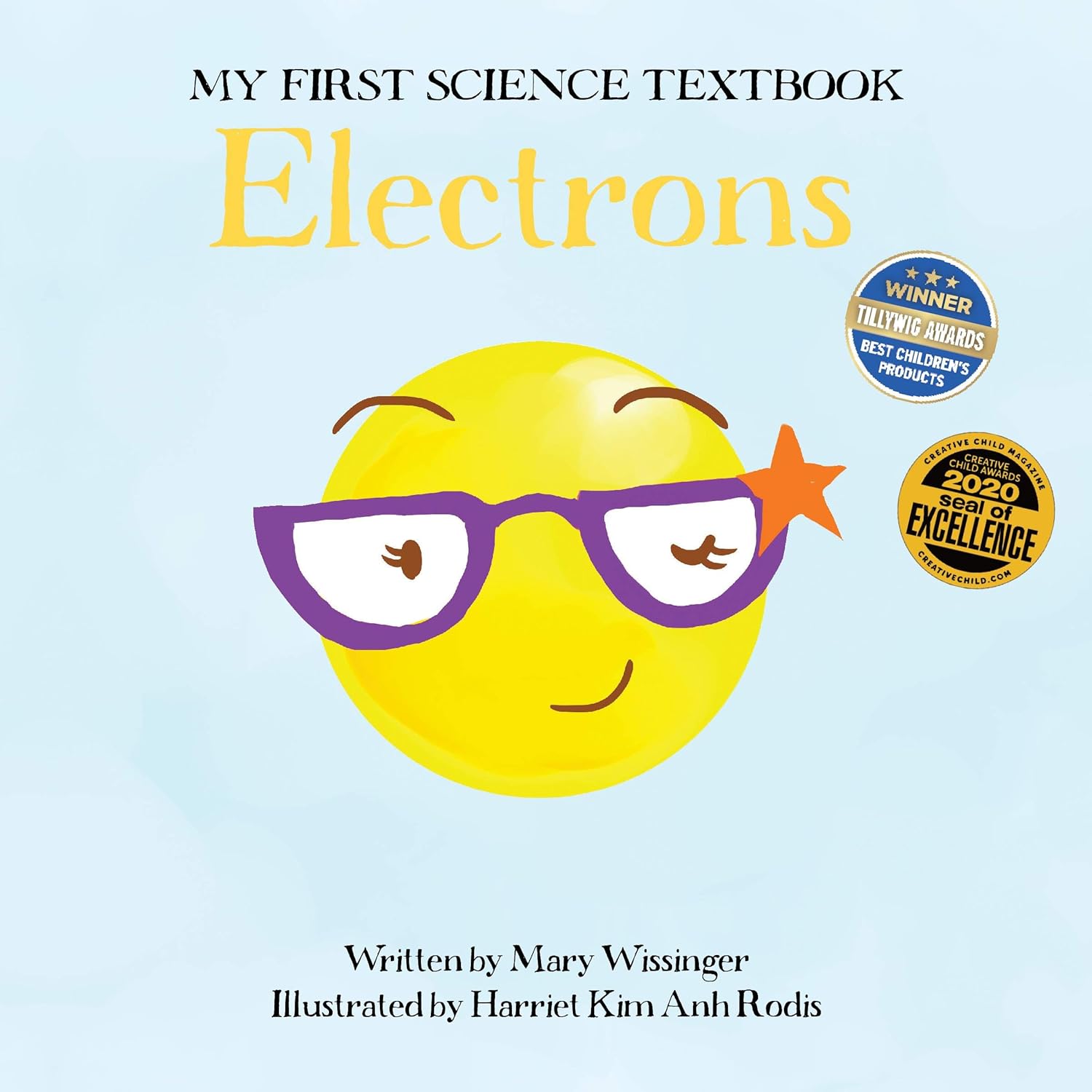 Electrons (My First Science Textbook) (Volume 3): Wissinger, Mary ...