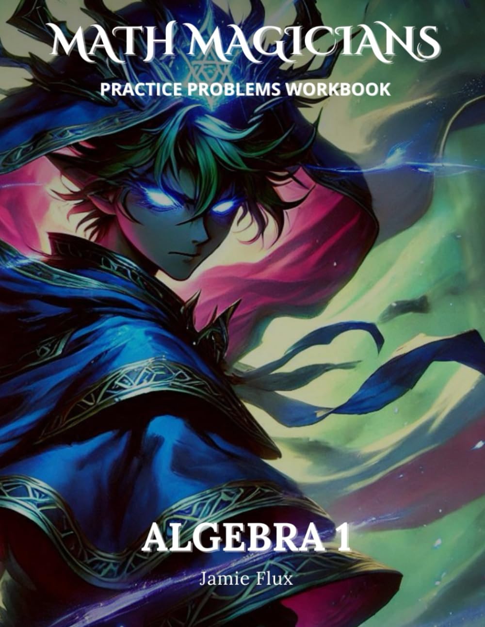 Algebra 1 Practice Problems Workbook: 600+ Algebra 1 Practice Problems ...