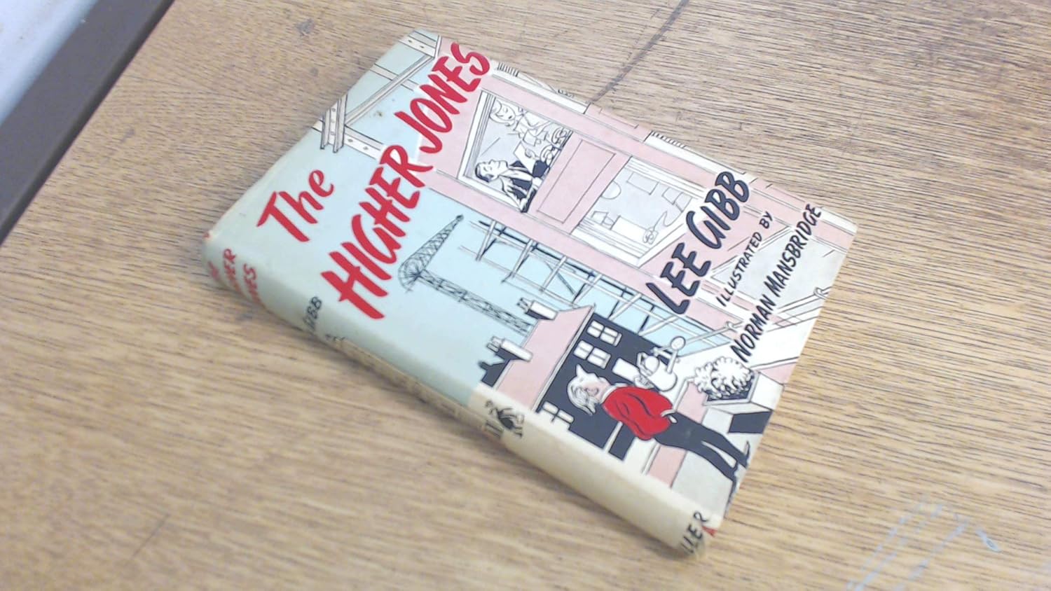 The Higher Jones: Lee Gibb, Norman Mansbridge: Amazon.com: Books