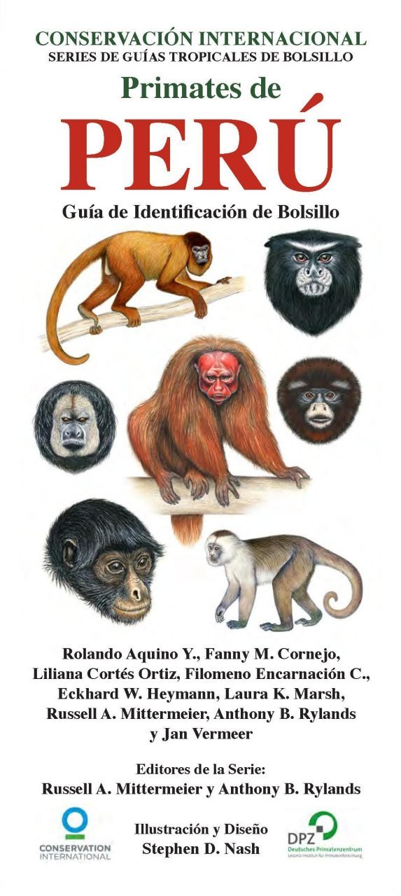Primates de Perú: Guía de Identificación de Bolsillo [Monkeys of Peru ...