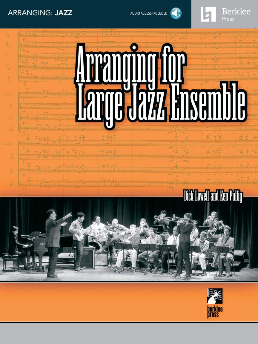 Amazon.com: Arranging for Large Jazz Ensemble Berklee Methods Book with ...