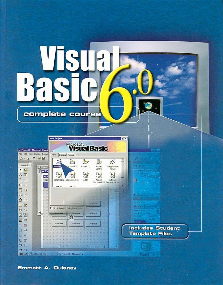 Visual BASIC 6 Complete Course: 9780028058115: Computer Science Books ...
