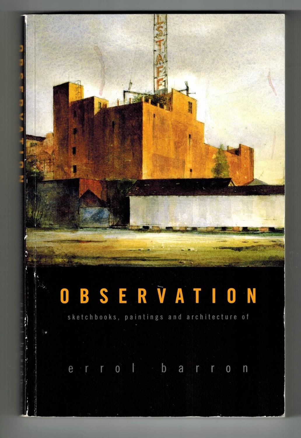 Observation: Sketchbooks, Paintings, and Architecture of Errol Barron ...