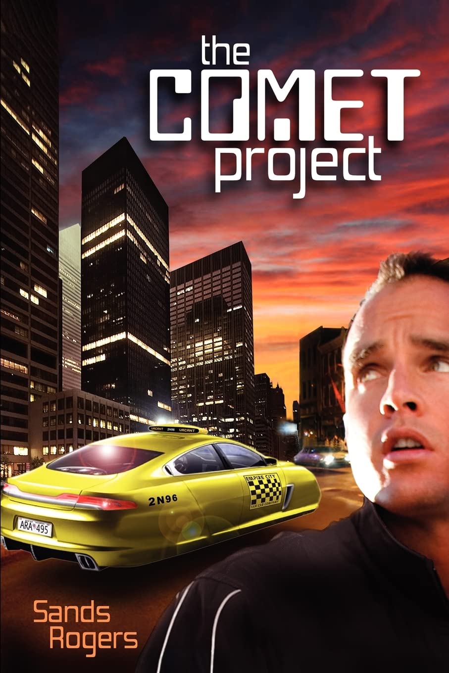 Amazon.com: The Comet Project: 9780595458981: Rogers, Sands: Books