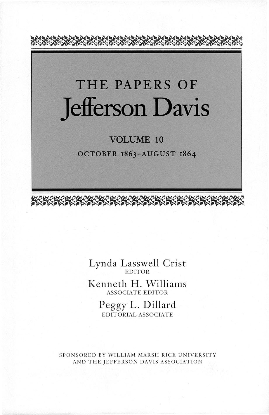 Amazon.com: The Papers of Jefferson Davis: October 1863–August 1864 ...