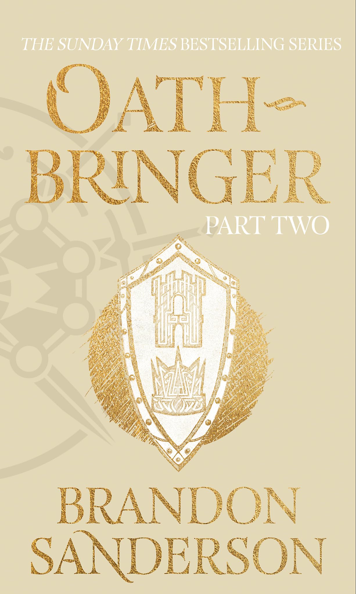 Oathbringer Part Two: The Stormlight Archive Book Three: 9781473233331 ...