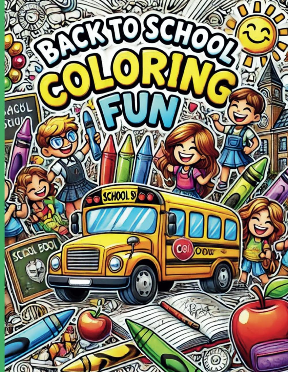 Back to School Coloring Fun: Elementary school kids coloring book ...