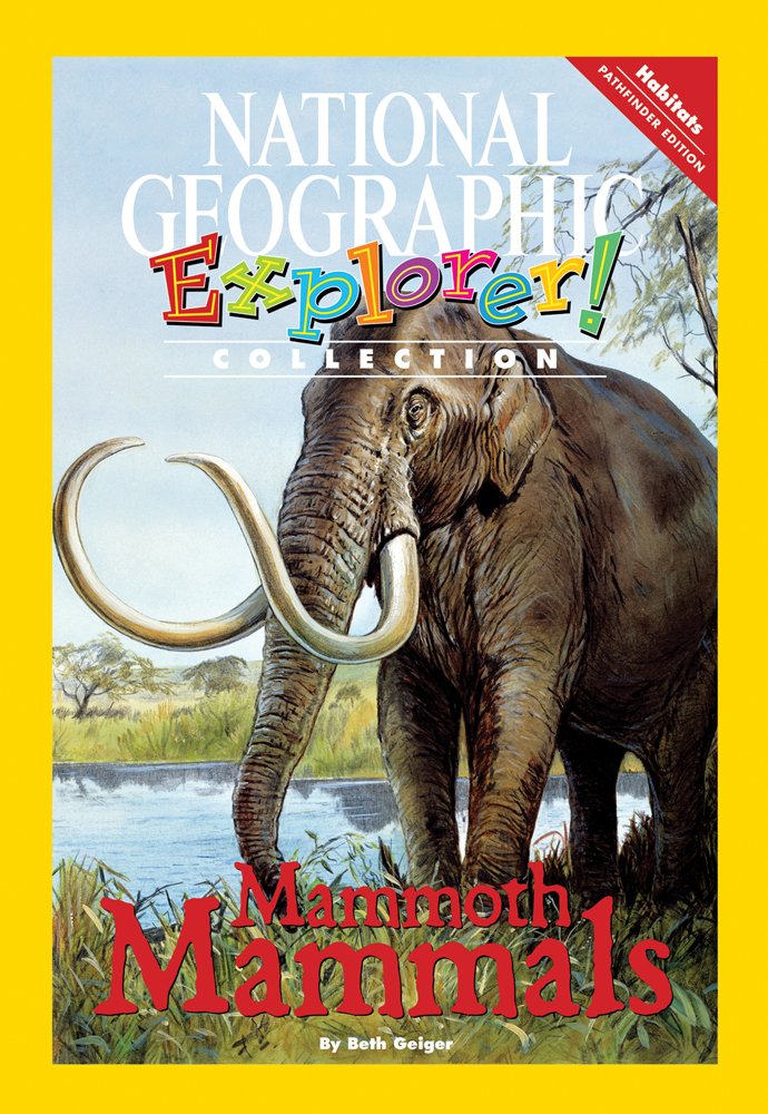 Mammoth Mammals (Explorer Books: Pathfinder Science) : National ...