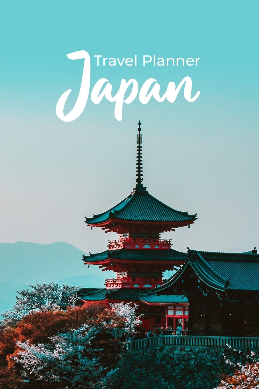 Travel Planner Japan: Travel Organizer and Vacation Planner for 28 ...