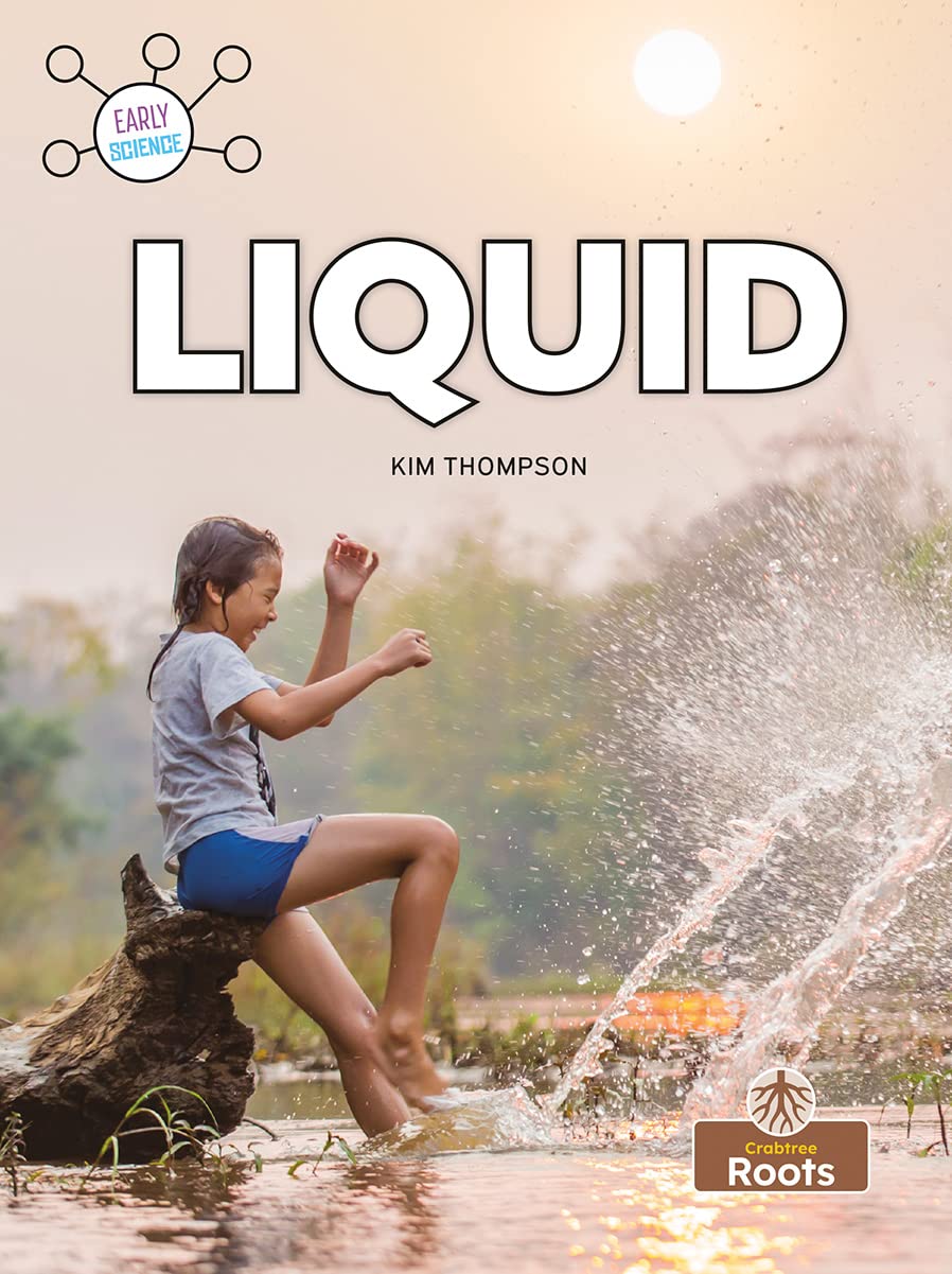 Amazon.com: Liquid (Early Science): 9781039809703: Thompson, Kim: Books