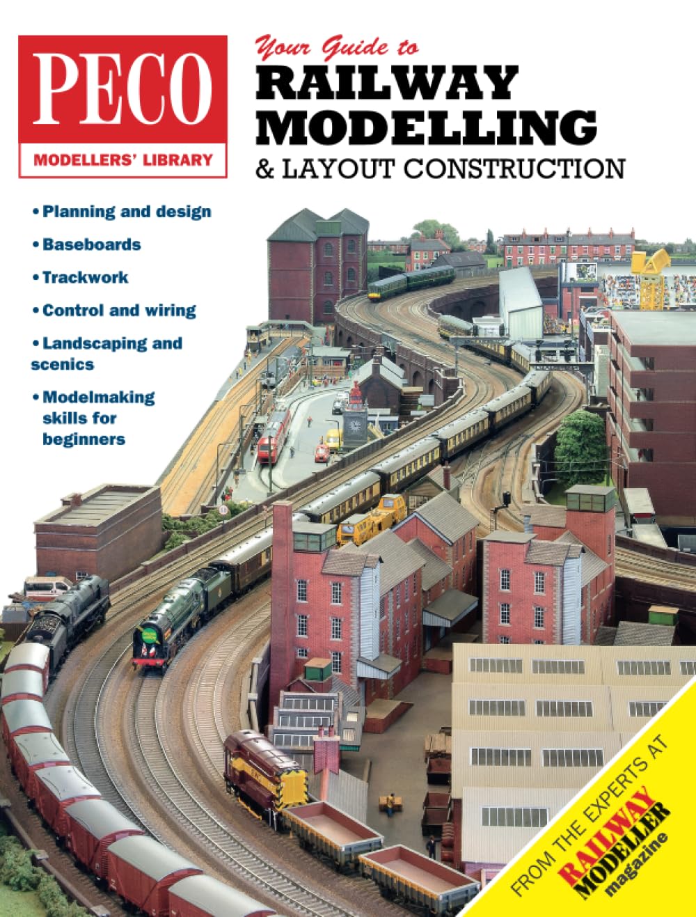 Your Guide to Railway Modelling and Layout Construction - Peco Modeller's Library: All you will ...