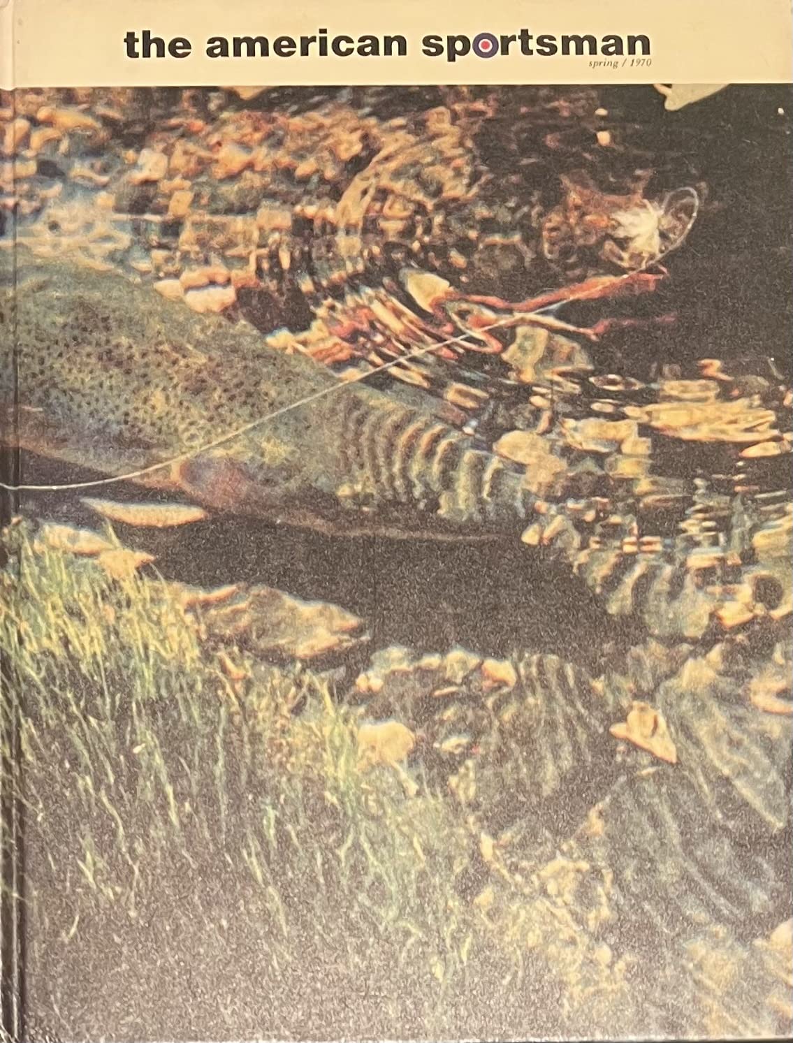 The American Sportsman Vol. 3, No. 2 Spring 1970: American Broadcasting ...