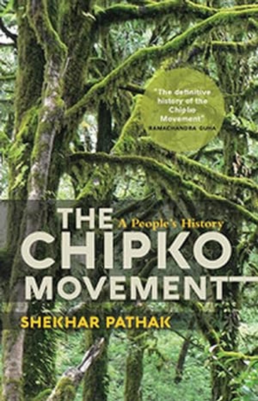 Buy THE CHIPKO MOVEMENT: A PEOPLEÂ€™S HISTORY Book Online at Low Prices ...