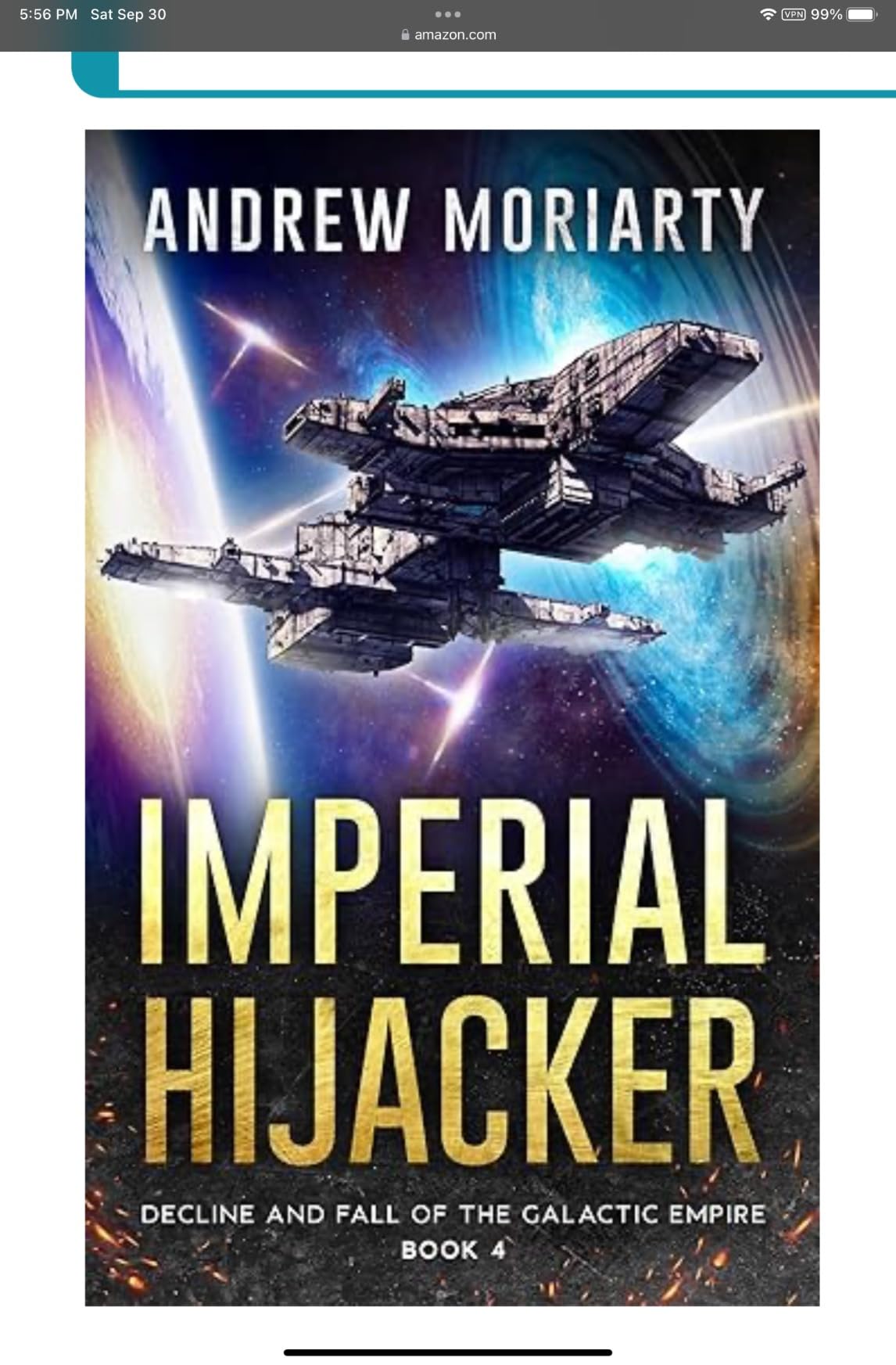 Amazon.com: Imperial Hijacker: Decline and Fall of the Galactic Empire Book 4 eBook : Moriarty ...