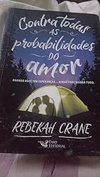 CONTRA TODAS AS PROBABILIDADES DO AMOR | Amazon.com.br