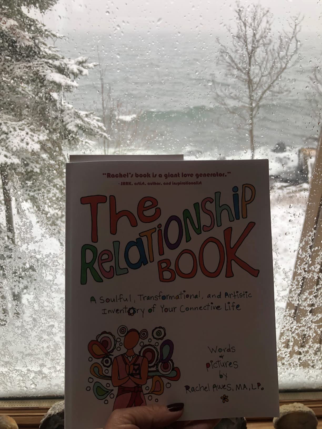 The Relationship Book: A Soulful, Transformational, and Artistic ...