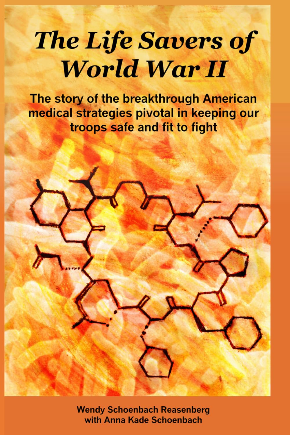 The Life Savers of World War II: The story of the breakthrough American ...