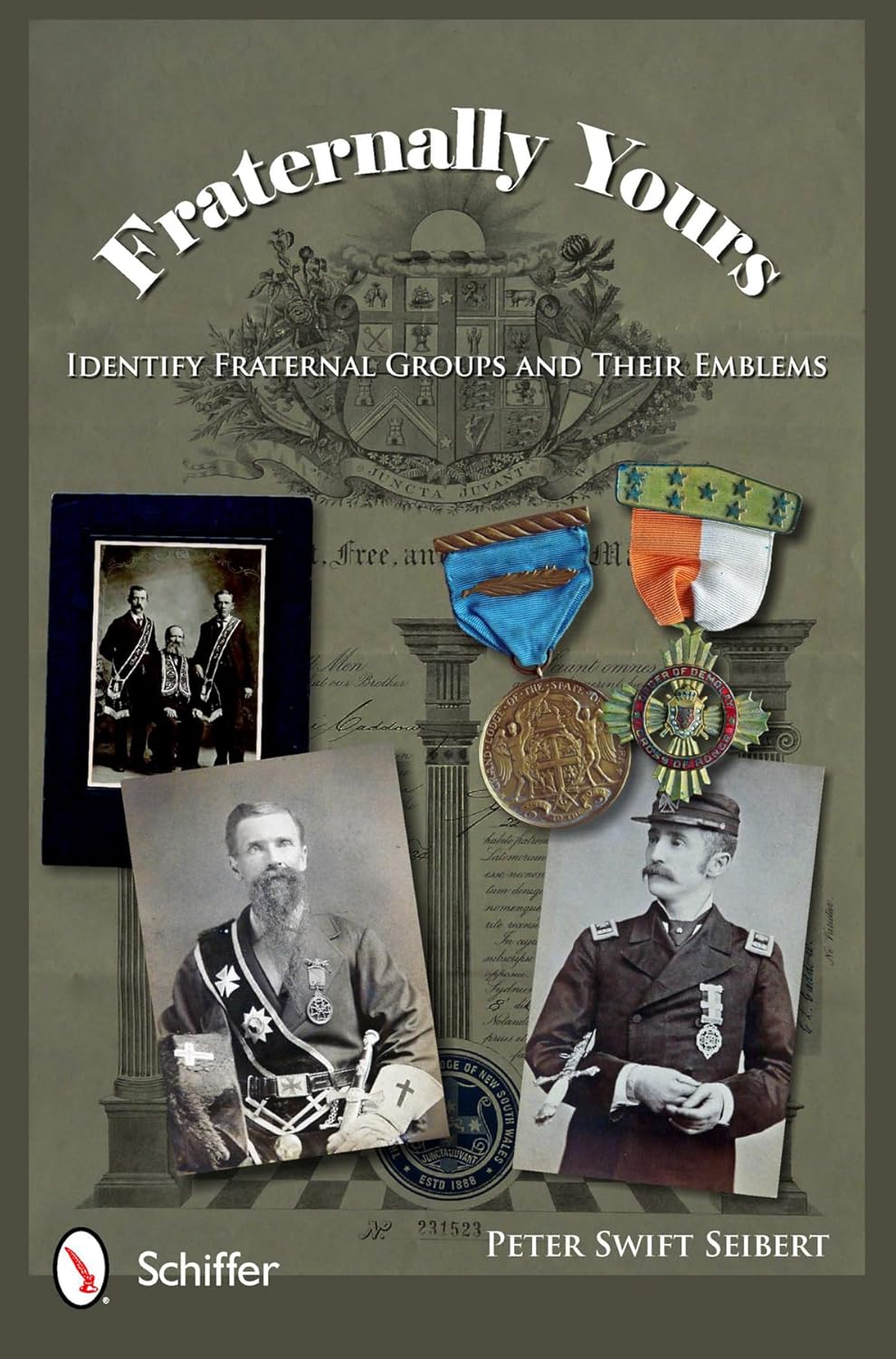 Fraternally Yours: Identify Fraternal Groups and Their Emblems: Seibert ...