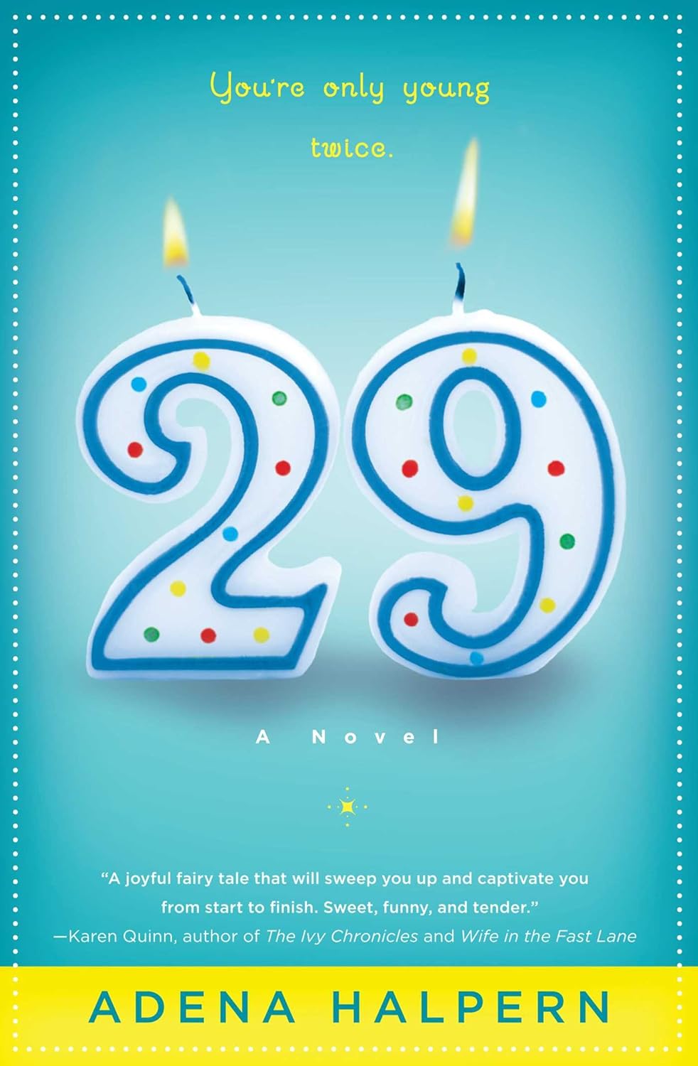 29: A Novel - Kindle edition by Halpern, Adena. Literature & Fiction ...