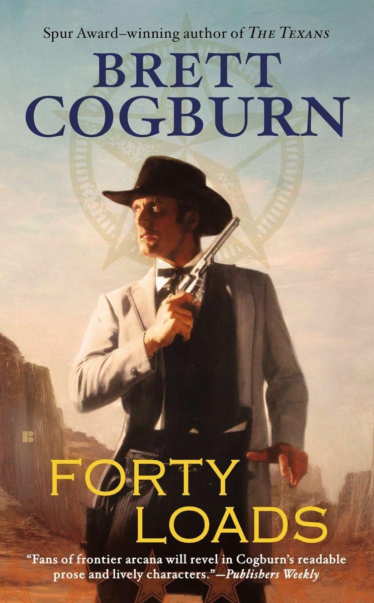 Forty Loads: Cogburn, Brett: 9780425272411: Amazon.com: Books