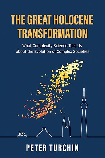 The Great Holocene Transformation: What Complexity Science Tells Us ...
