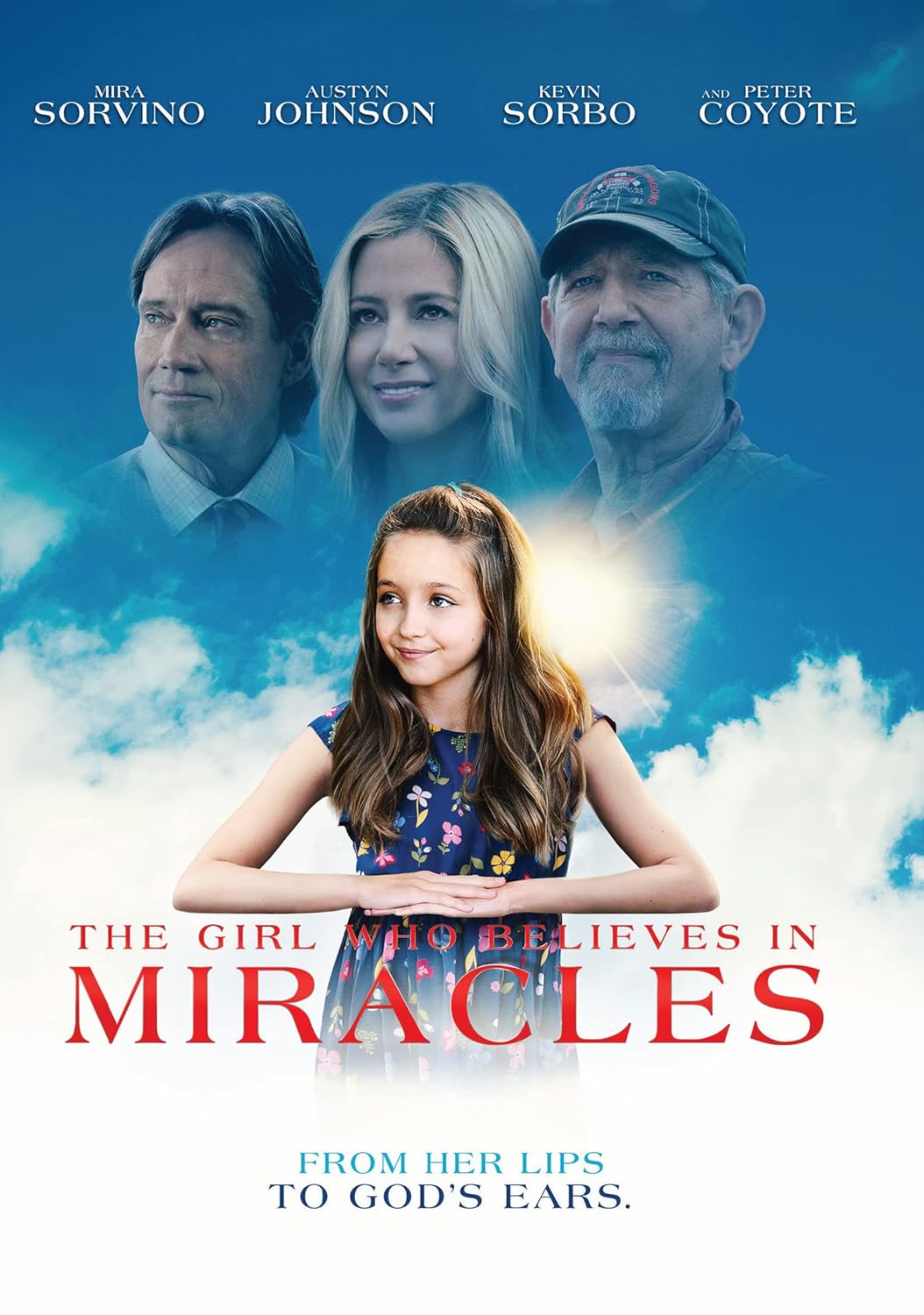 Amazon.com: The Girl Who Believes In Miracles : Austyn Johnson, Kevin ...