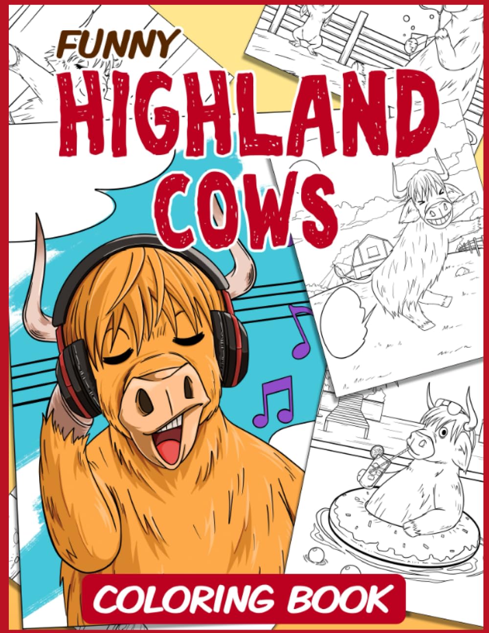 Funny Highland Cows Coloring Book: Hilarious and Relaxing Activity ...