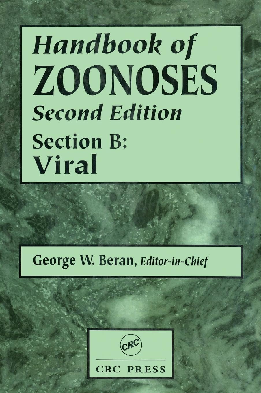Buy Handbook of Zoonoses, Section B: Viral Zoonoses Book Online at Low ...