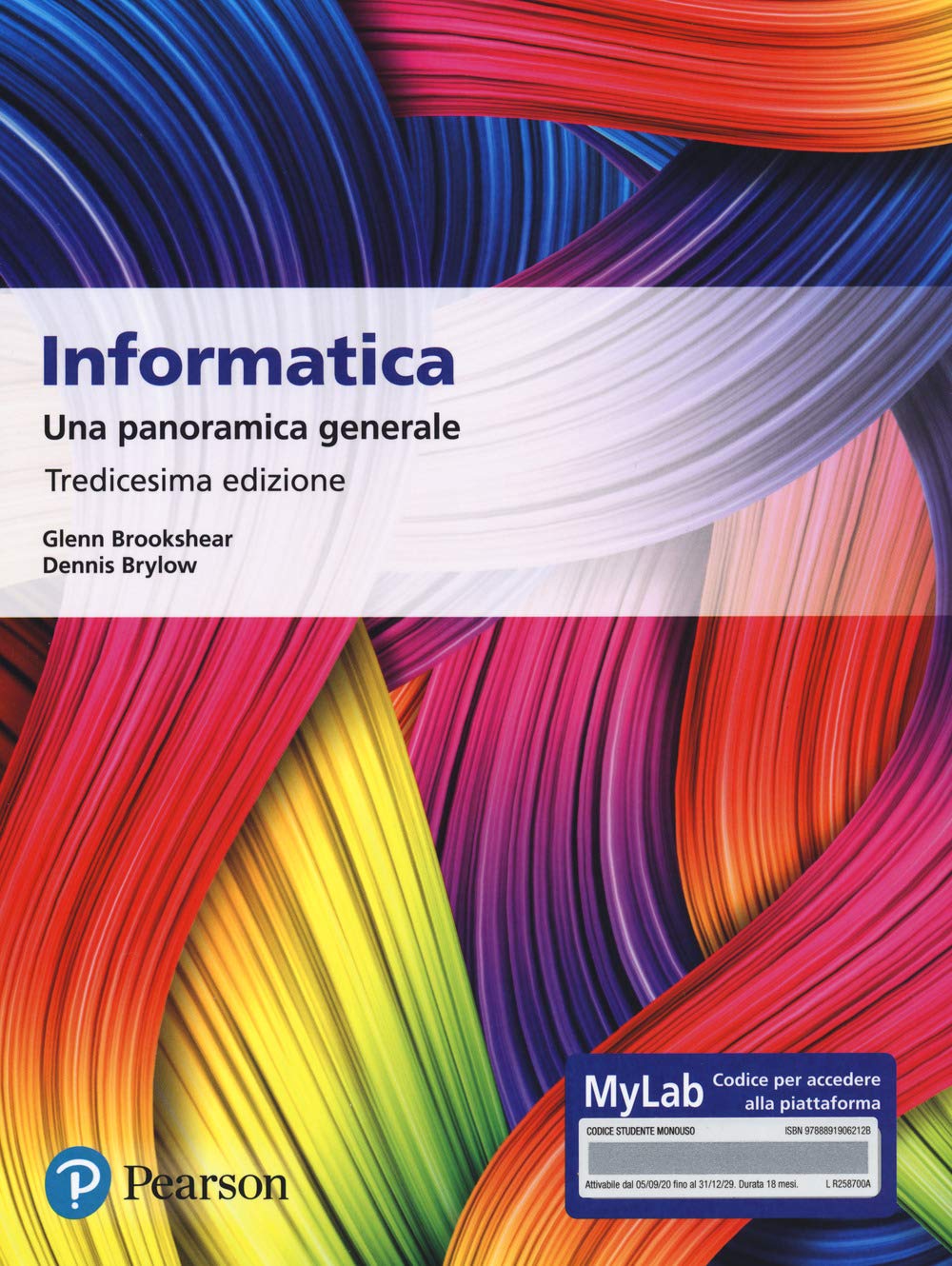Amazon.it: Informatica. Una panoramica generale. Ediz. MyLab. Con Contenuto digitale per accesso ...