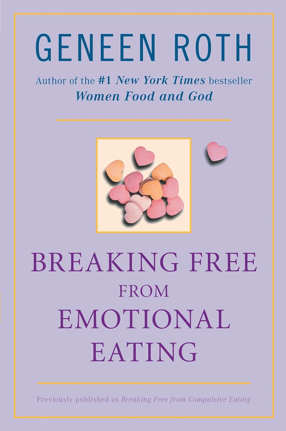 Breaking Free from Emotional Eating: Roth, Geneen: 8601404369155 ...