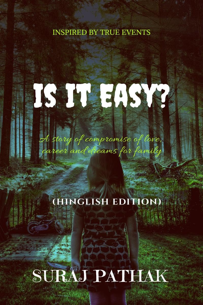 Is It Easy ? : A story of compromise of love,carrier and dreams for ...