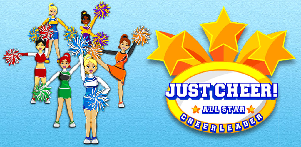 Just Cheer! All Star Cheerleader Game - Play Free Cheerleading & Dance ...