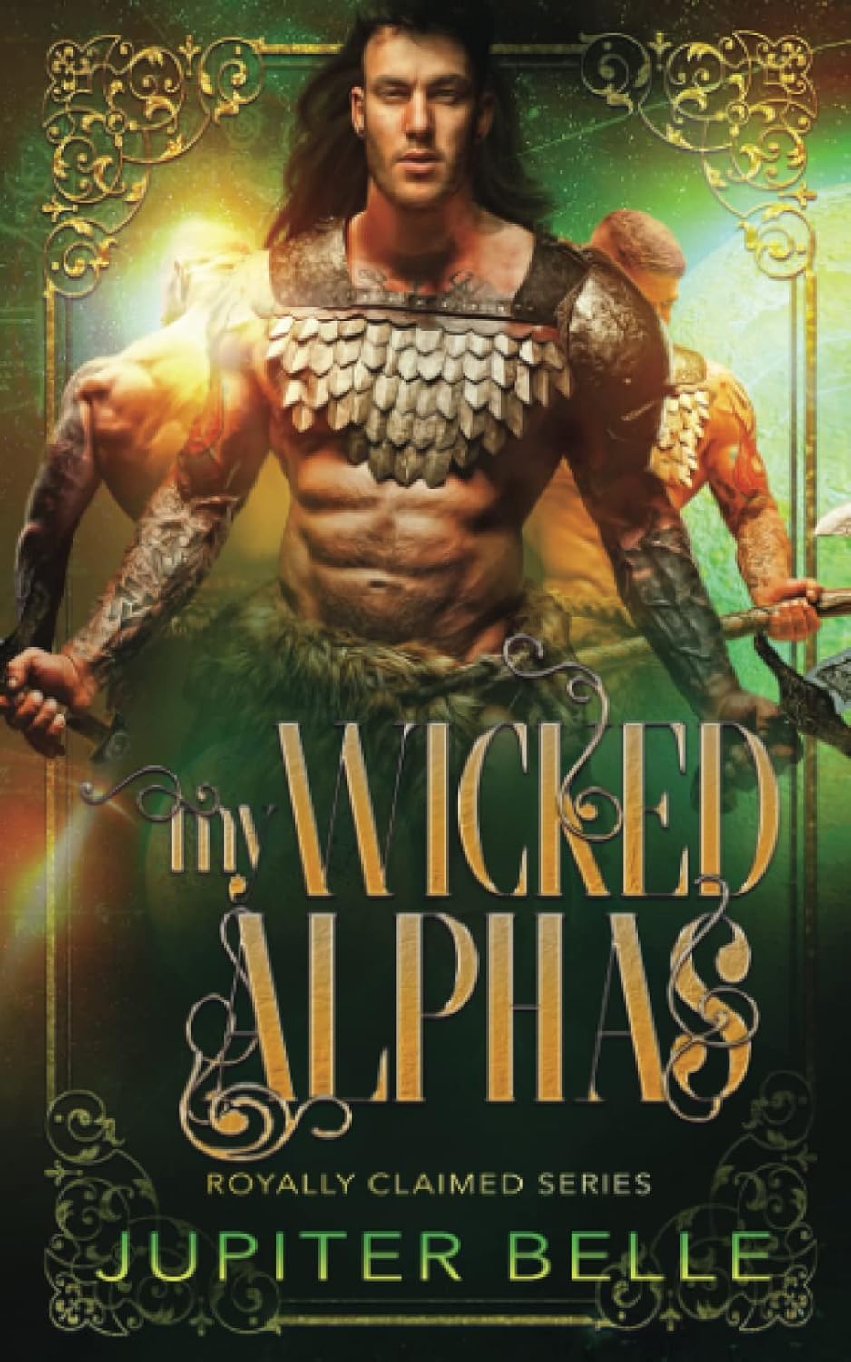 My Wicked Alphas: A Spicy Space Omegaverse Romance (Royally Claimed ...