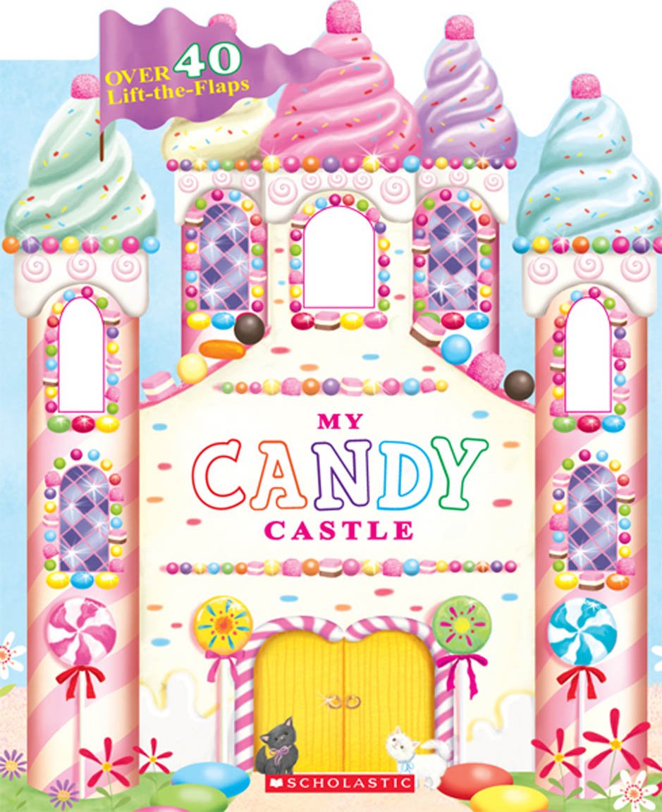 My Candy Castle: Karr, Lily, Albee, Sarah: 9780545281690: Amazon.com: Books